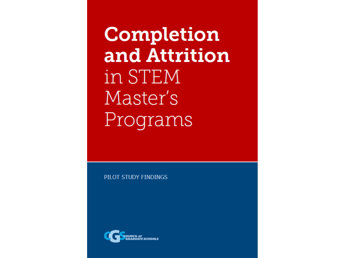 Completion and Attrition in STEM Master's Programs - CGS