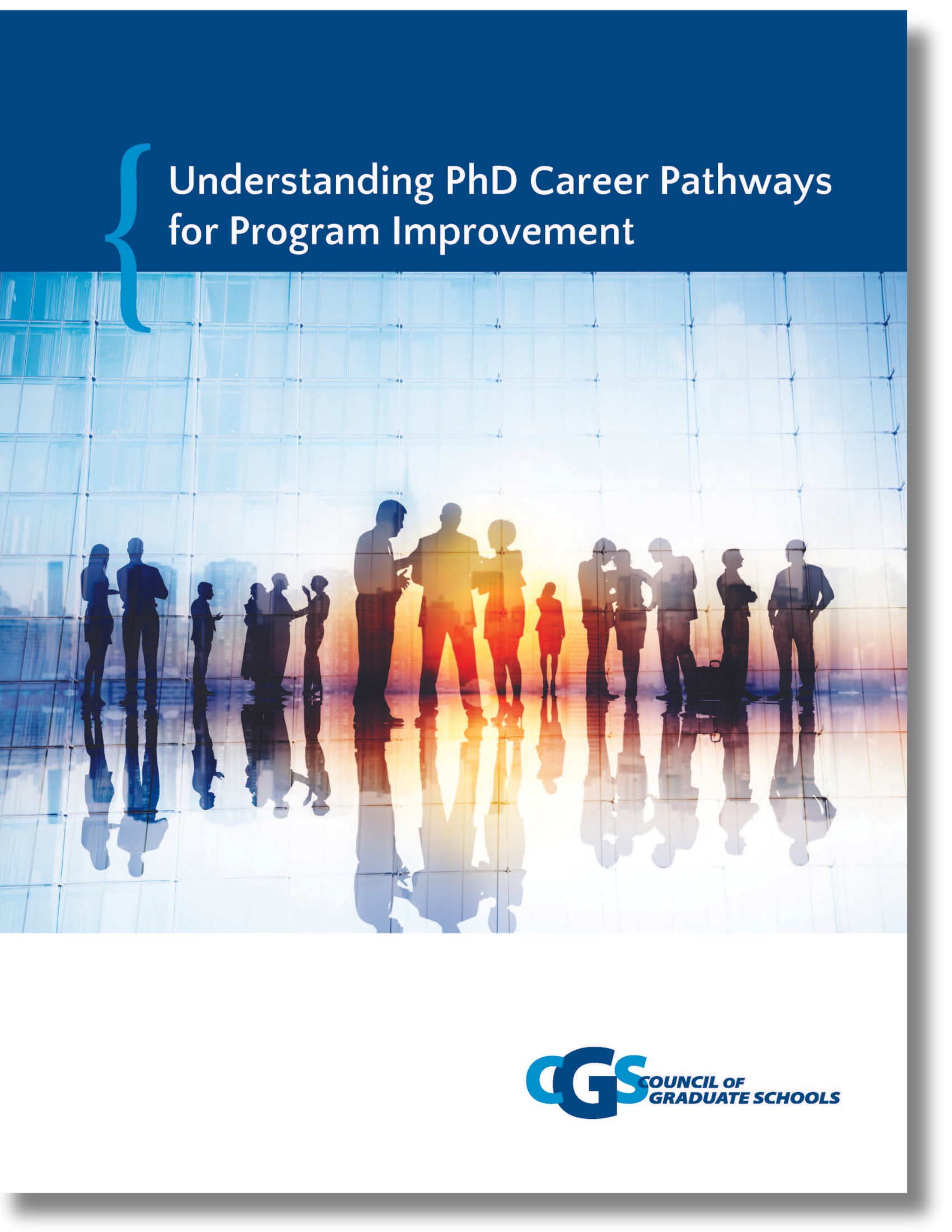Understanding PhD Career Pathways for Program Improvement - CGS
