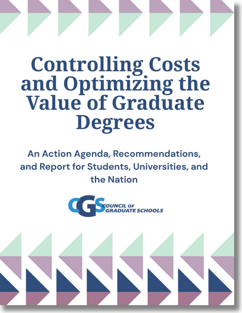 Controlling Costs and Optimizing the Value of Graduate Degrees - CGS